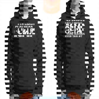 Coleman Surname Family Last Name Gift Hoodie - Seseable