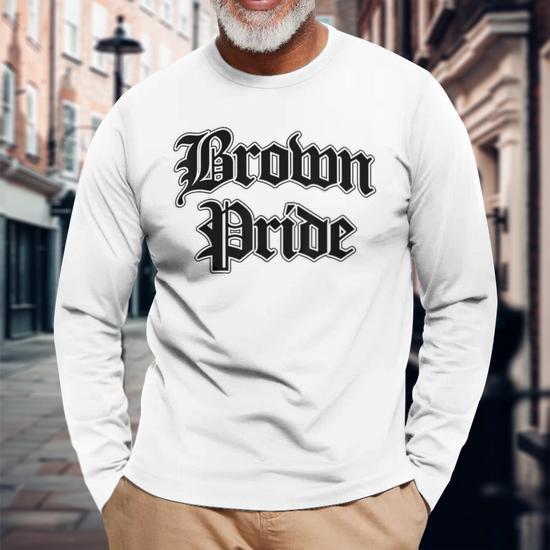 Brown Pride Cholos Brown Pride Chicano Mexican American Cholo Latino