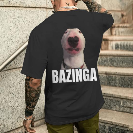 Bazinga Meme Amazon.com: Bazinga Funny Cringe Meme Dog GenZ Trendy