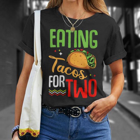 Eating Taco Quotes Eating Tacos For Two // Funny Pregnancy Quote