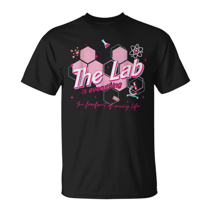 The Lab Is Everything Lab Week 2024 Medical Lab Science T-Shirt - Seseable