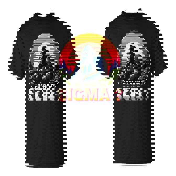 Erm What The Sigma Ironic Meme Brainrot Quote T-Shirt - Monsterry