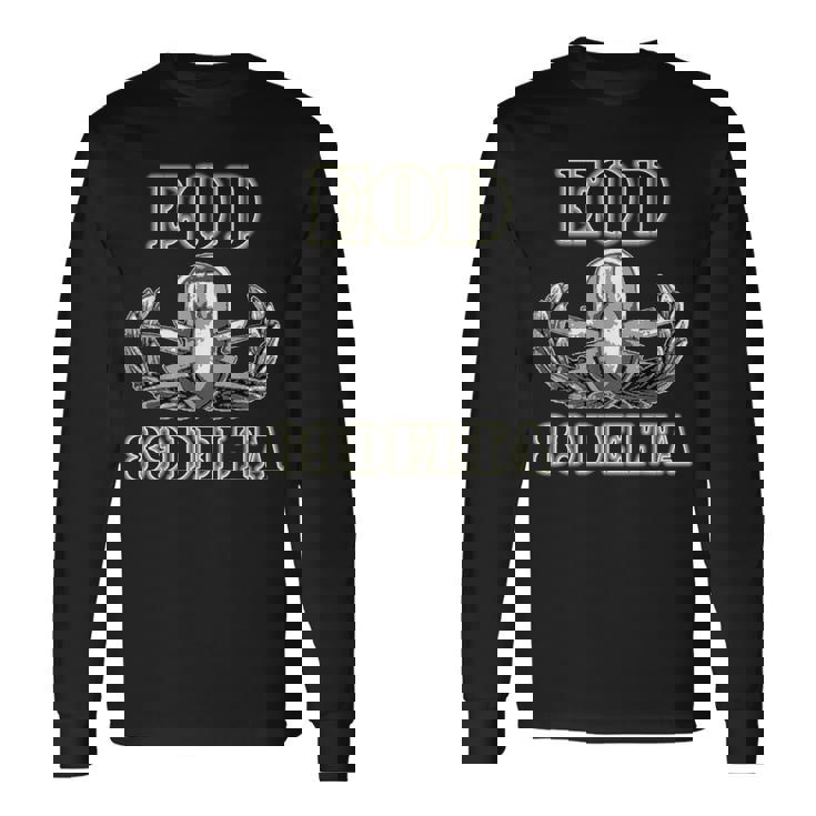 Army Eod Mos- Explosive Ordnance Disposal-Bomb Squad Long Sleeve T ...