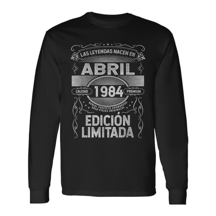 Las Leyendas Nacen En Abril De 1984 40 Años Cumpleaños Camiseta de ...