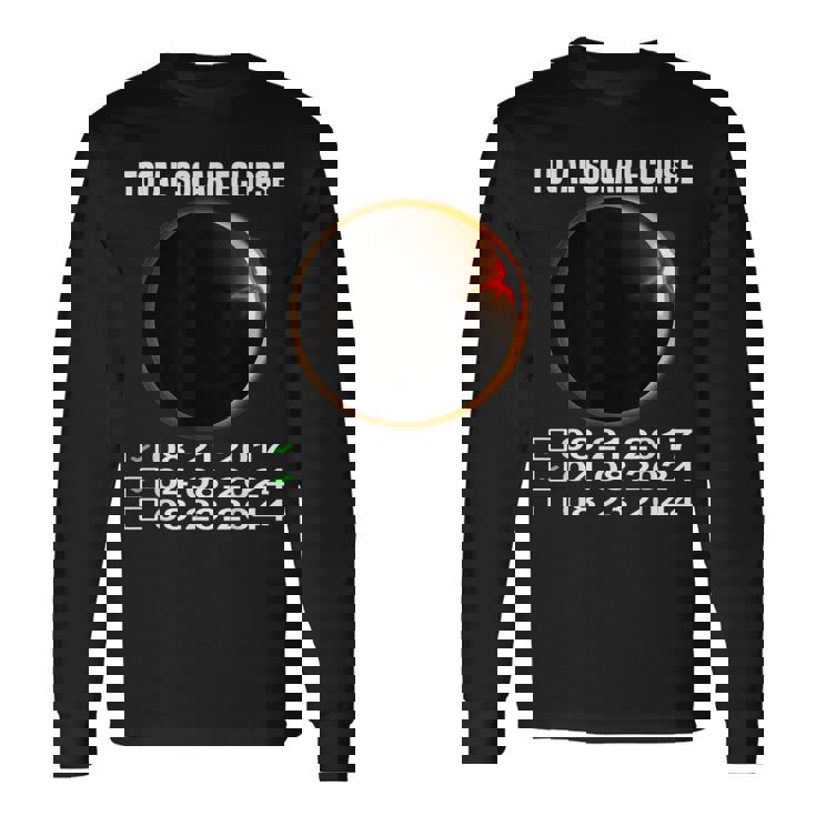 Total Solar Eclipse 2024 Totality 040824 Eclipse Checklist Long Sleeve ...