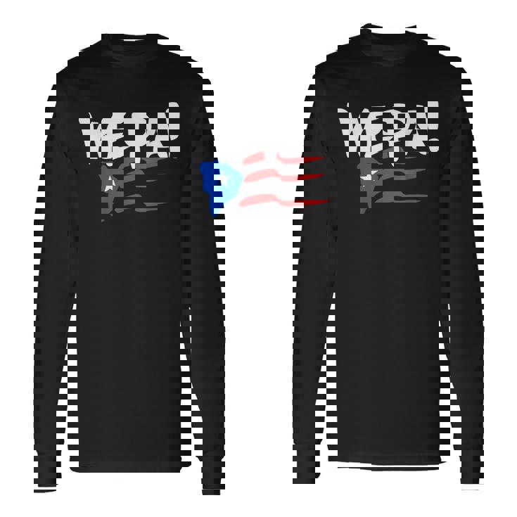 Wepa Bandera Puerto Rico Flag Hand Lettering Long Sleeve T-Shirt | Mazezy
