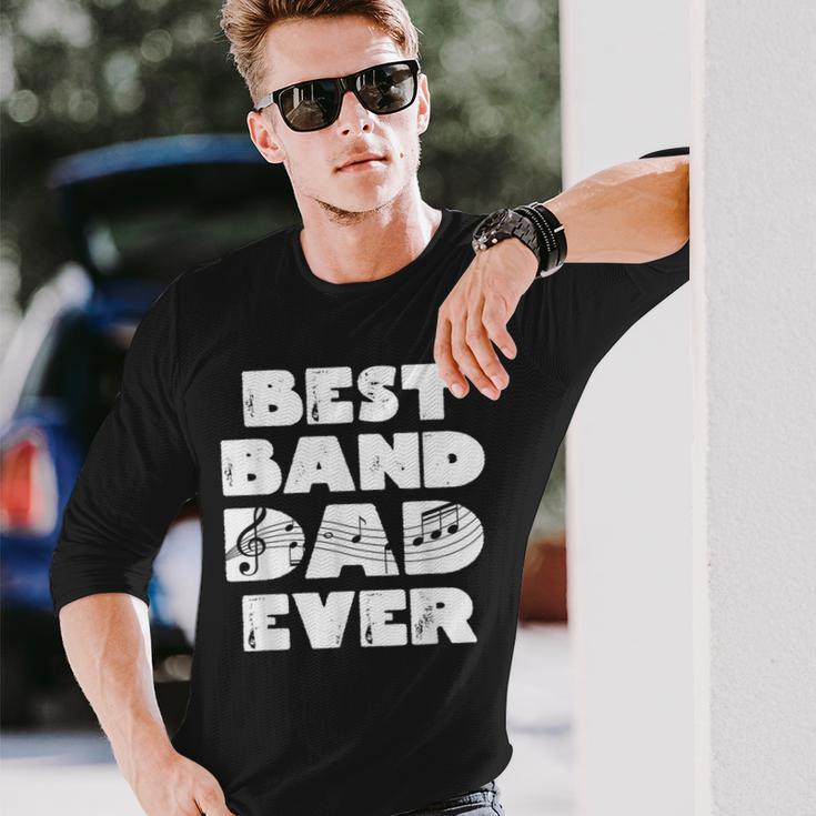 Best Band Dad Ever Marching Band Dad Marching Band Father Long Sleeve T ...