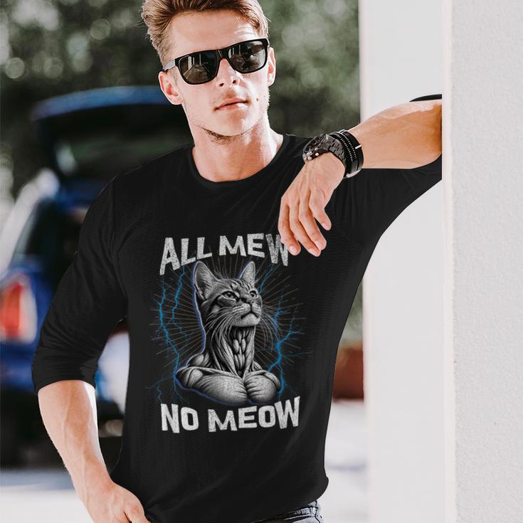 Bootleg Mewing Cat Looksmaxxing Meme All Mew No Meow Long Sleeve T ...