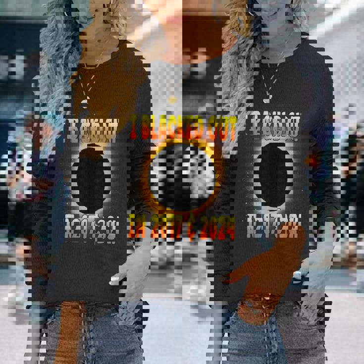 I Blacked Out In 2017 & 2024 Total Solar Eclipse Party Long Sleeve T-Shirt | Mazezy