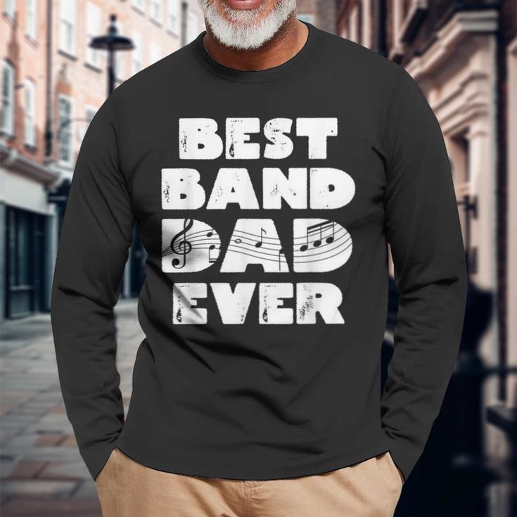 Best Band Dad Ever Marching Band Dad Marching Band Father Long Sleeve T ...