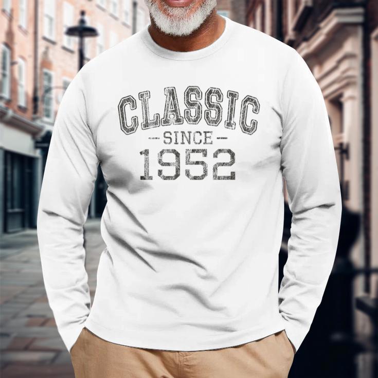 Classic Since 1952 Vintage Style Born In 1952 Birthday Long Sleeve T ...