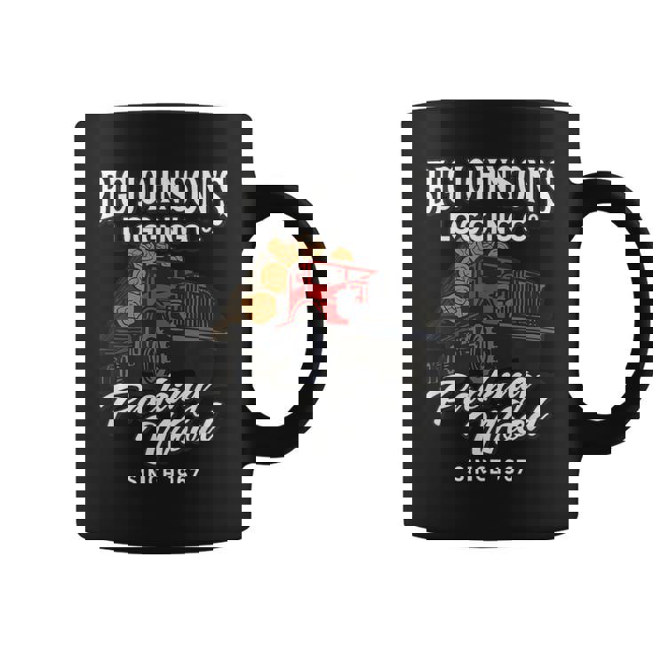 Big Johnson's Logging Co Packing Wood Logger Coffee Mug - Monsterry