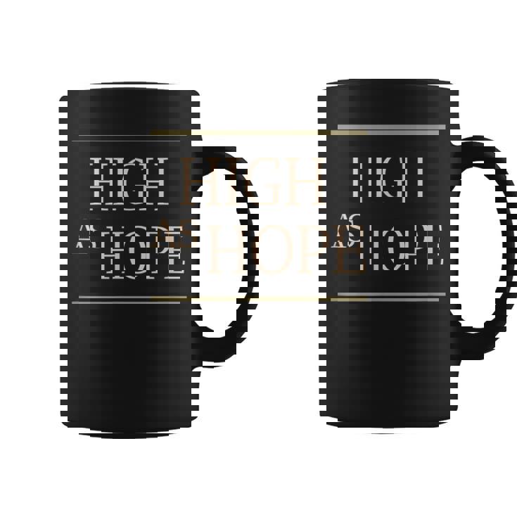 High As Hope Florence Fan Of Indie Pop Rock Coffee Mug - Monsterry