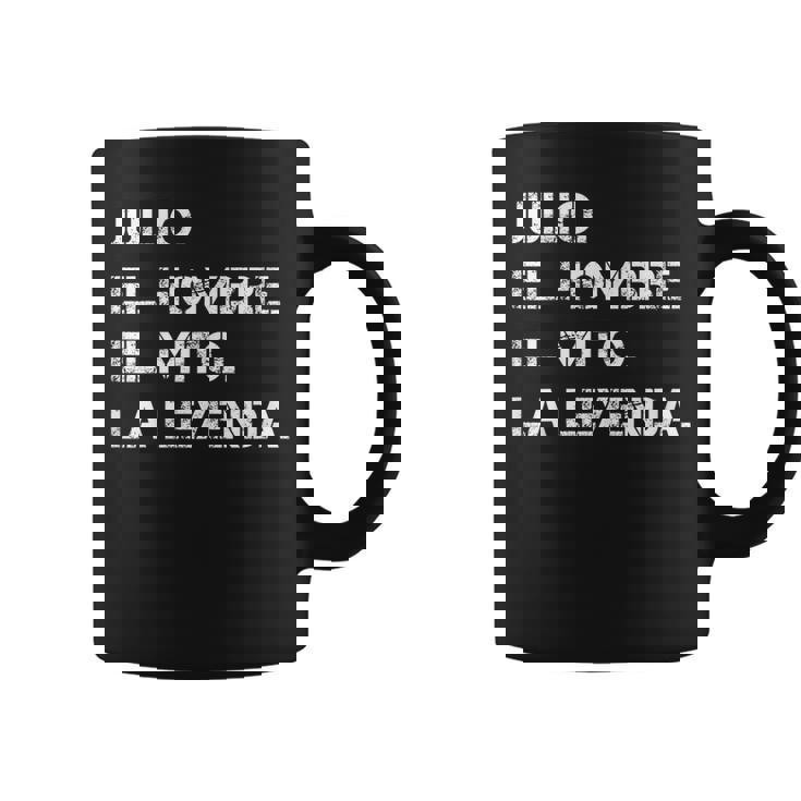 Nombre Julio El Hombre El Mito La Leyenda Taza de café - Regaloses