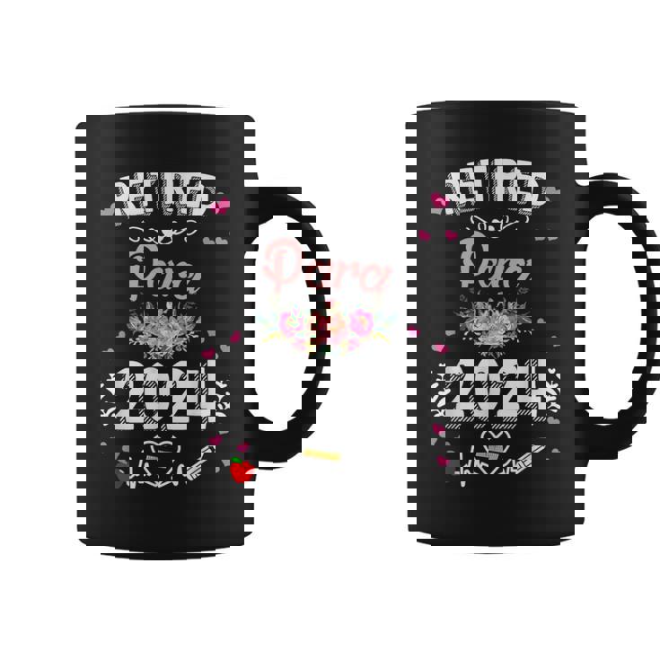 Retired Paraprofessional Class Of 2024 Para Retirement Coffee Mug Monsterry 