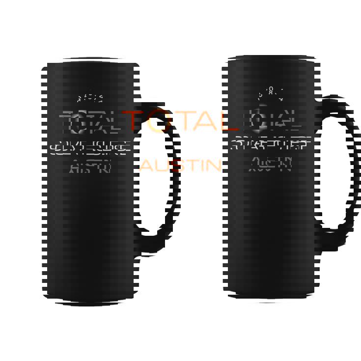 Total Solar Eclipse 2024 Austin Texas Totality Matching Coffee Mug | Mazezy