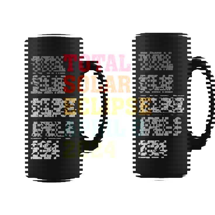 Total Solar Eclipse Phases April 8Th 2024 Solar Eclipse Coffee Mug ...