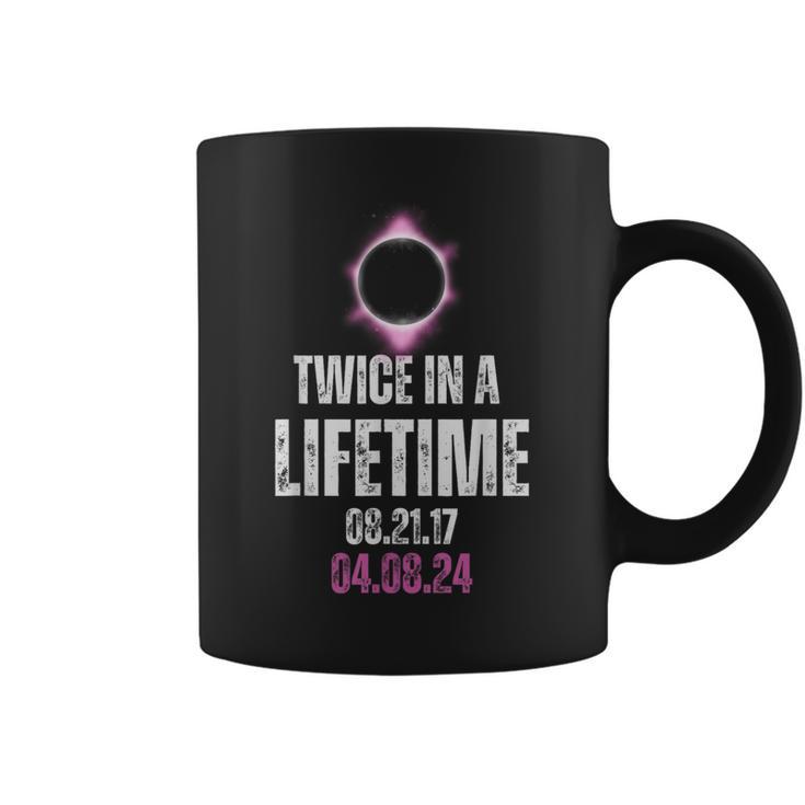 Total Solar Eclipse Twice In Lifetime April 8Th 2024 Coffee Mug - Seseable