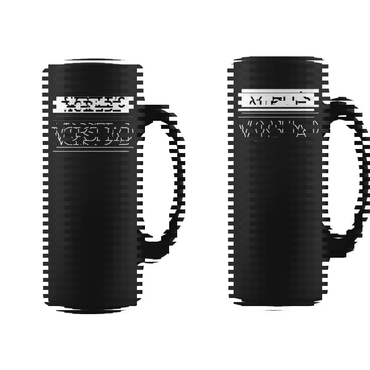 World's Worst Dad Rude Father For Dads Coffee Mug - Monsterry