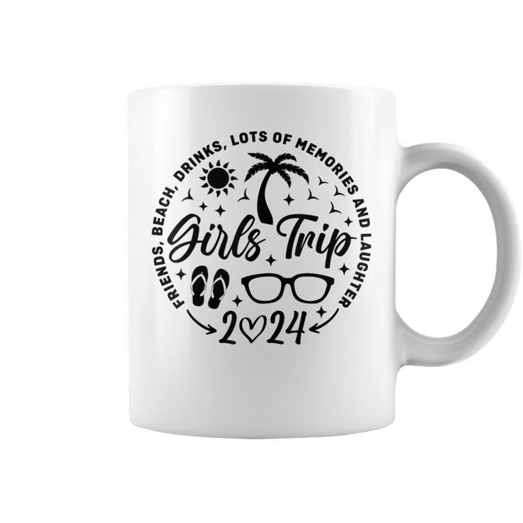 Girls Trip 2024 Friends Beach Drinks Lots Of Memories Coffee Mug | Mazezy