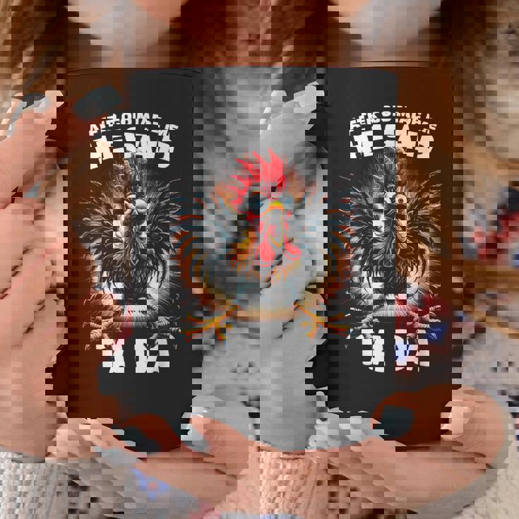 Graphic After God Made Me He Said Tada Chicken Coffee Mug - Seseable