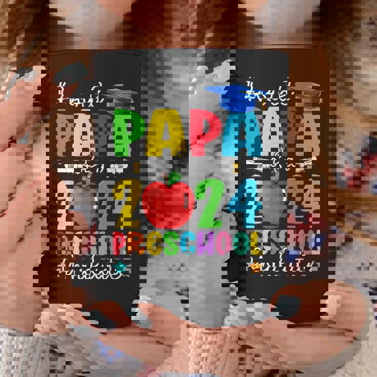 Proud Papa Of A 2024 Preschool Graduate Family Graduation Coffee Mug ...