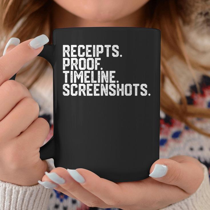 Receipts Proof Timeline Screenshots Coffee Mug | Mazezy