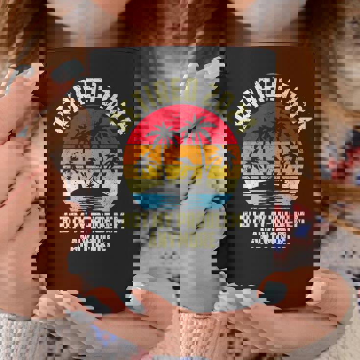 Retired 2024 Not My Problem Anymore Vintage Retired 2024 Coffee Mug ...