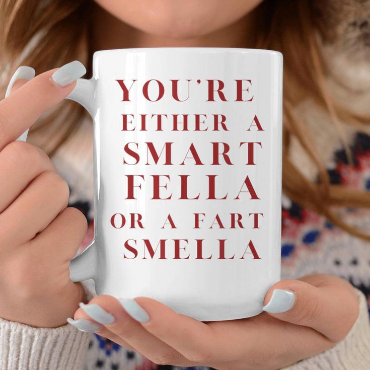 Are You A Smart Fella Or Fart Smella Meme Coffee Mug | Mazezy