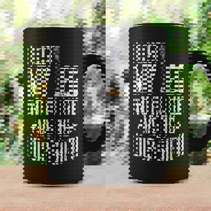 Ampu I Lost My Leg Amputation Prosthetic Leg Coffee Mug - Monsterry