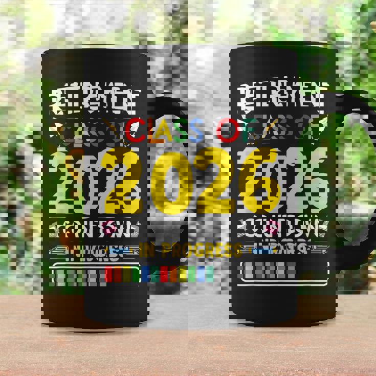 Retirement Class Of 2026 Countdown In Progress Teacher Coffee Mug ...