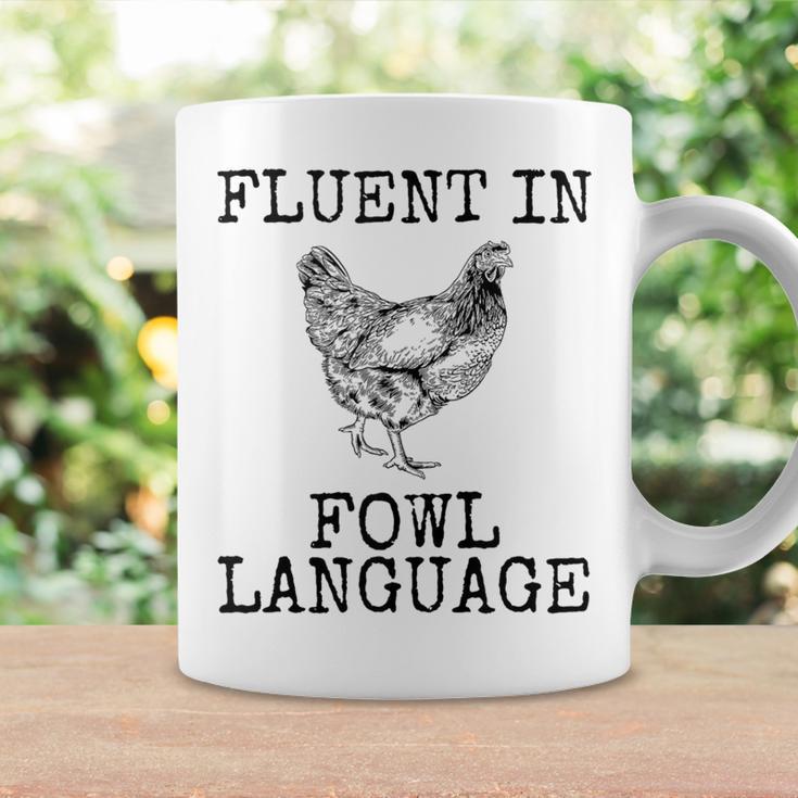 Saying Fluent In Fowl Language Chicken Farm Coffee Mug | Mazezy