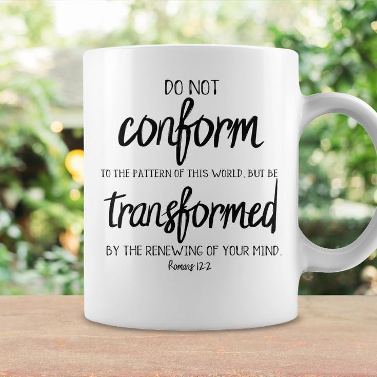 Do Not Conform But Be Transformed Christian Verse Romans 12 Coffee Mug ...