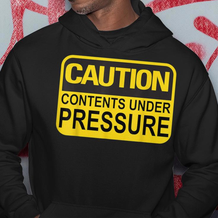 Caution Contents Under Pressure Joke Hoodie - Monsterry
