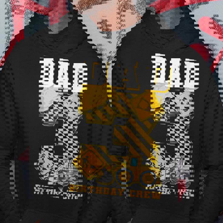 Construction 3Rd Birthday Party Digger Dad Birthday Crew Hoodie - Monsterry