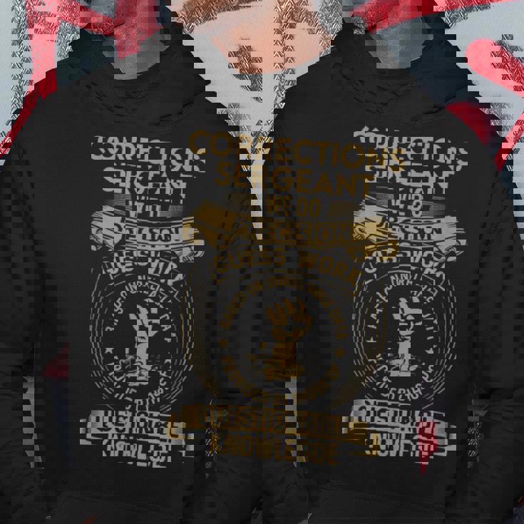 Corrections Sergeant We Do Precision Hoodie - Monsterry