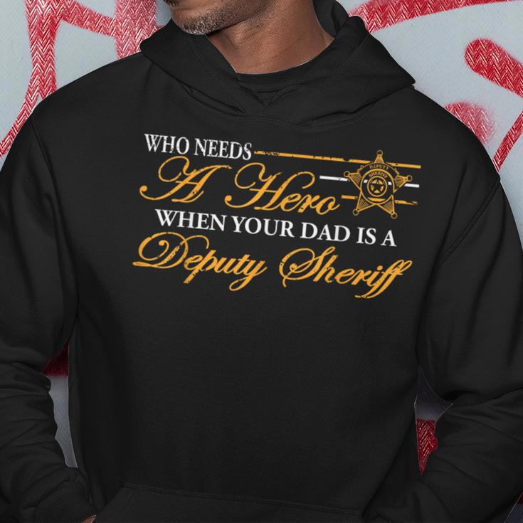 My Dad The Deputy Sheriff Is My Hero-Deputy Sheriff Hoodie - Monsterry