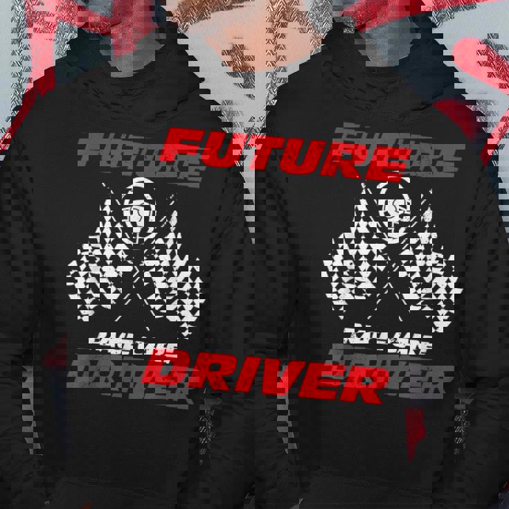 Future Race Car Driver For A Racer Fan Car Racing Hoodie - Monsterry