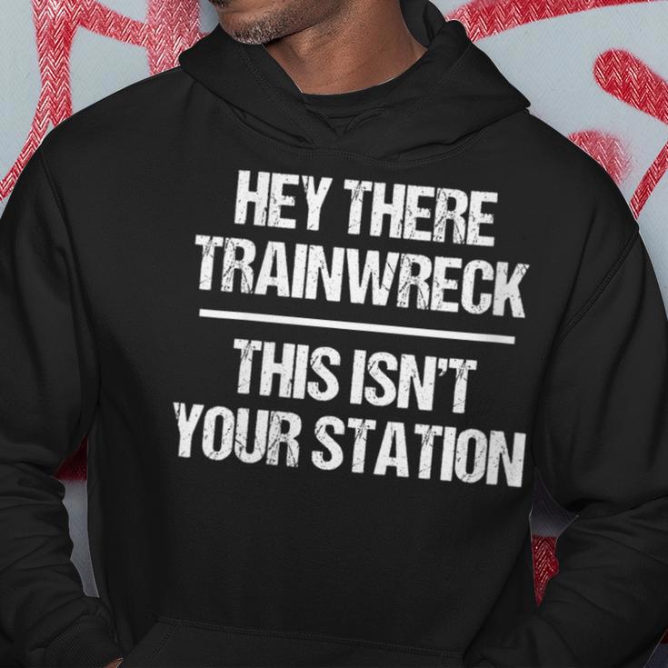 Hey Trainwreck This Isn't Your Station Meme Hoodie - Monsterry