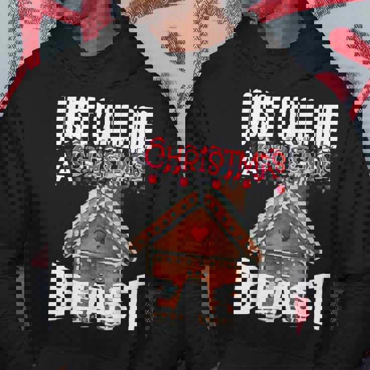 Just Call A Christmas Beast With Cute Ginger Bread House Hoodie - Monsterry