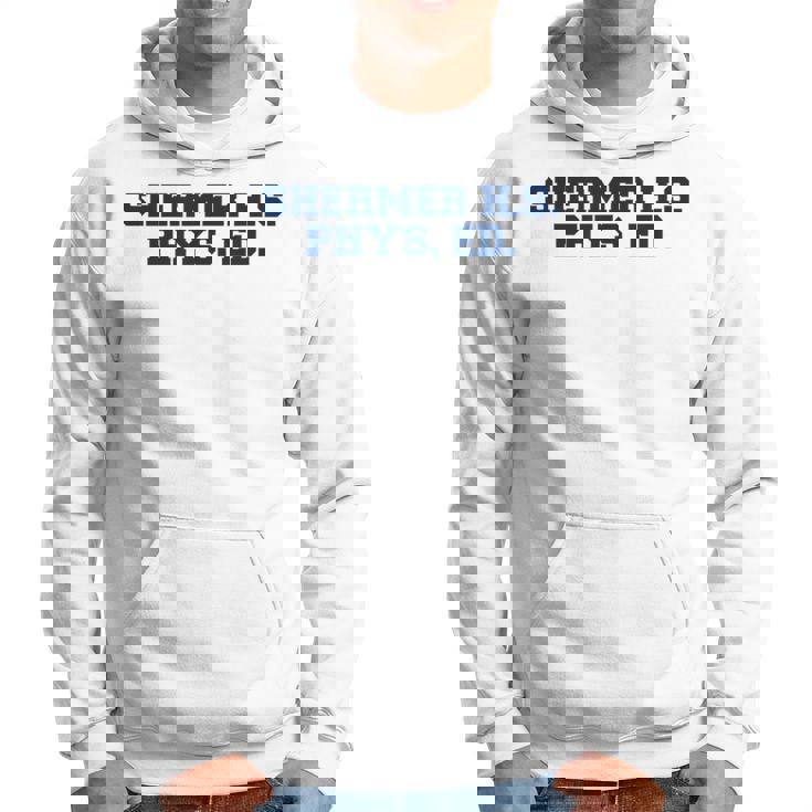 Shermer Hs Phys Ed 80'S Retro Hoodie - Monsterry AU