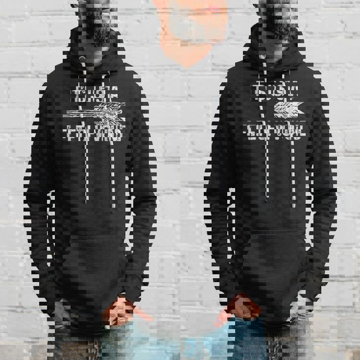 It's Just A Fletch Wound Archery Bowhunting Bowhunter Hoodie | Mazezy