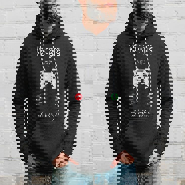 Video Games Are Calling And I Must Go Gaming Gamer Hoodie - Monsterry