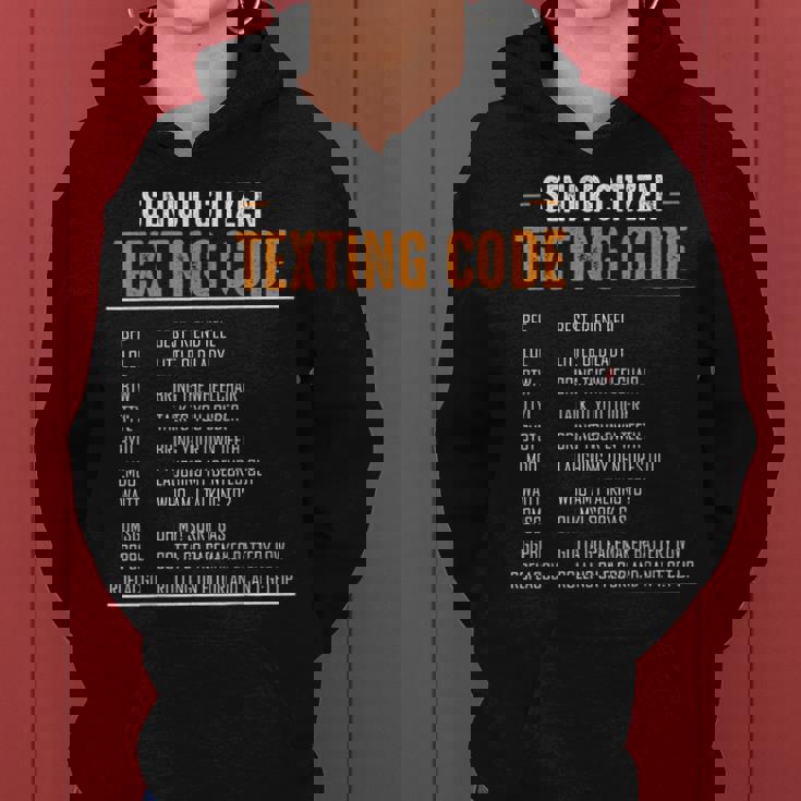 Senior Citizen Texting Code Sarcastic Humor Quotes Women Hoodie - Thegiftio