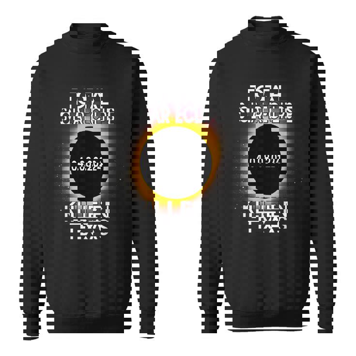 Killeen Texas Path Of Totality Total Solar Eclipse 2024 Sweatshirt | Mazezy