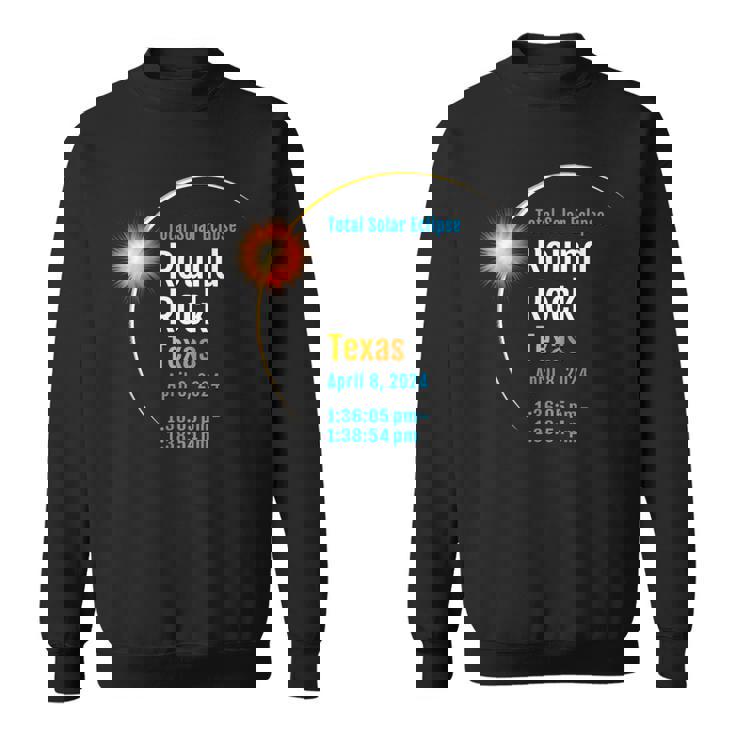 Round Rock Texas Tx Total Solar Eclipse 2024 1 Sweatshirt - Seseable