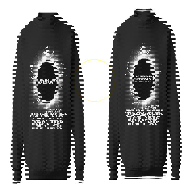 Total Solar Eclipse Watertown New York 2024 Totality Sweatshirt - Seseable