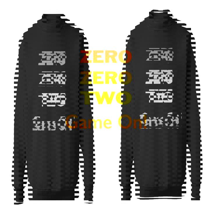 Zero Zero Two Game On Pickleball Sweatshirt - Monsterry