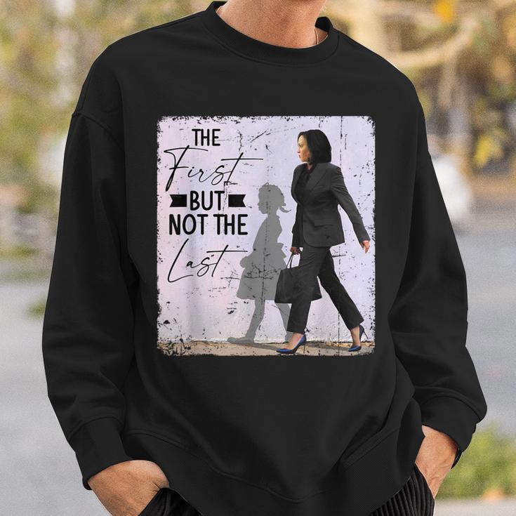 The First But Not The Last Kamala Harris Black History Month Sweatshirt ...