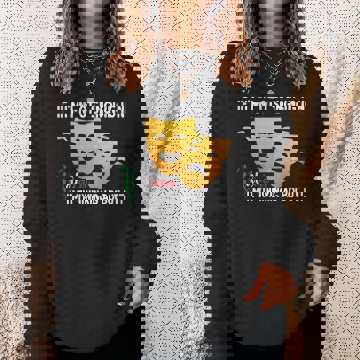 Italian Opera Singer Opera Rehearsal Opera Singing Sweatshirt - Monsterry